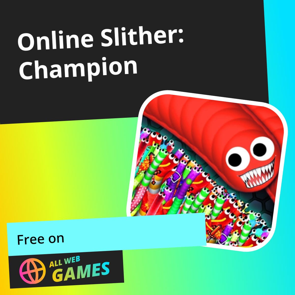 Online Slither: Champion (by NovaGames): Play Online For Free On AllWebGames