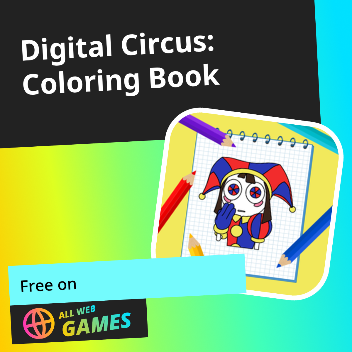 Digital Circus: Coloring Book: Play Online For Free On AllWebGames