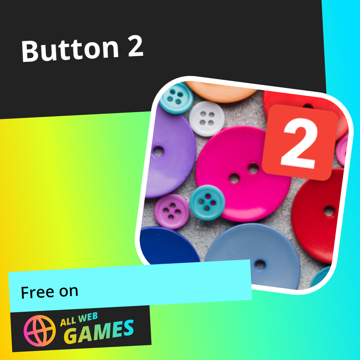 Button 2 (by Lazy games): Play Online For Free On AllWebGames