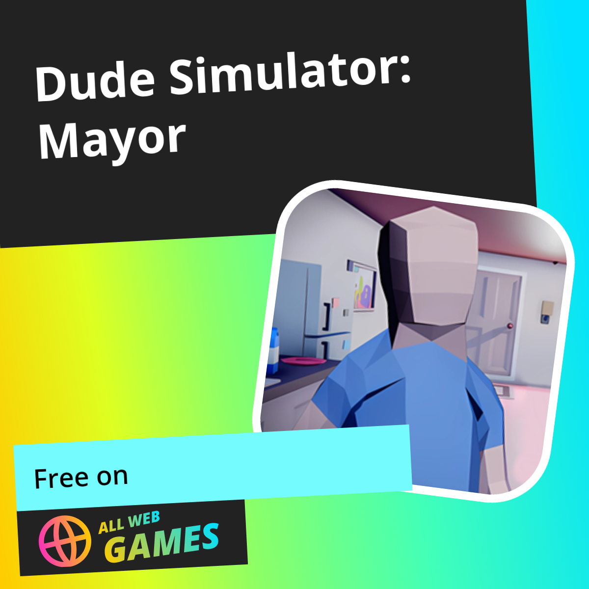 Dude Simulator: Mayor (by GY-GY Games): Play Online For Free On AllWebGames