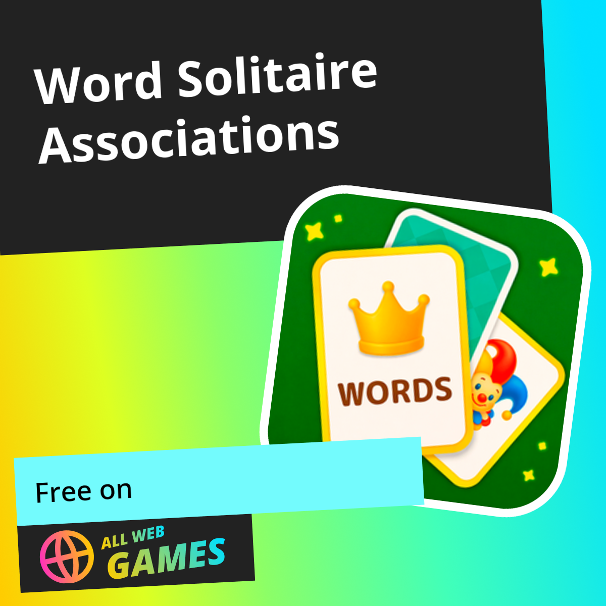 Word Solitaire Associations (by Y-A_V): Play Online For Free On AllWebGames