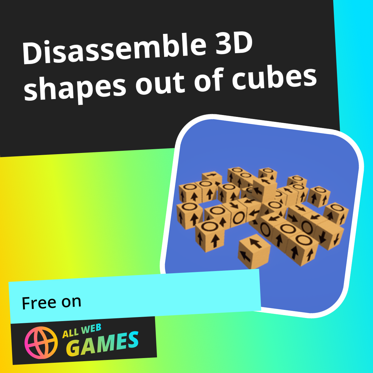Disassemble 3D shapes out of cubes (by Ashtray Studio2): Play Online ...