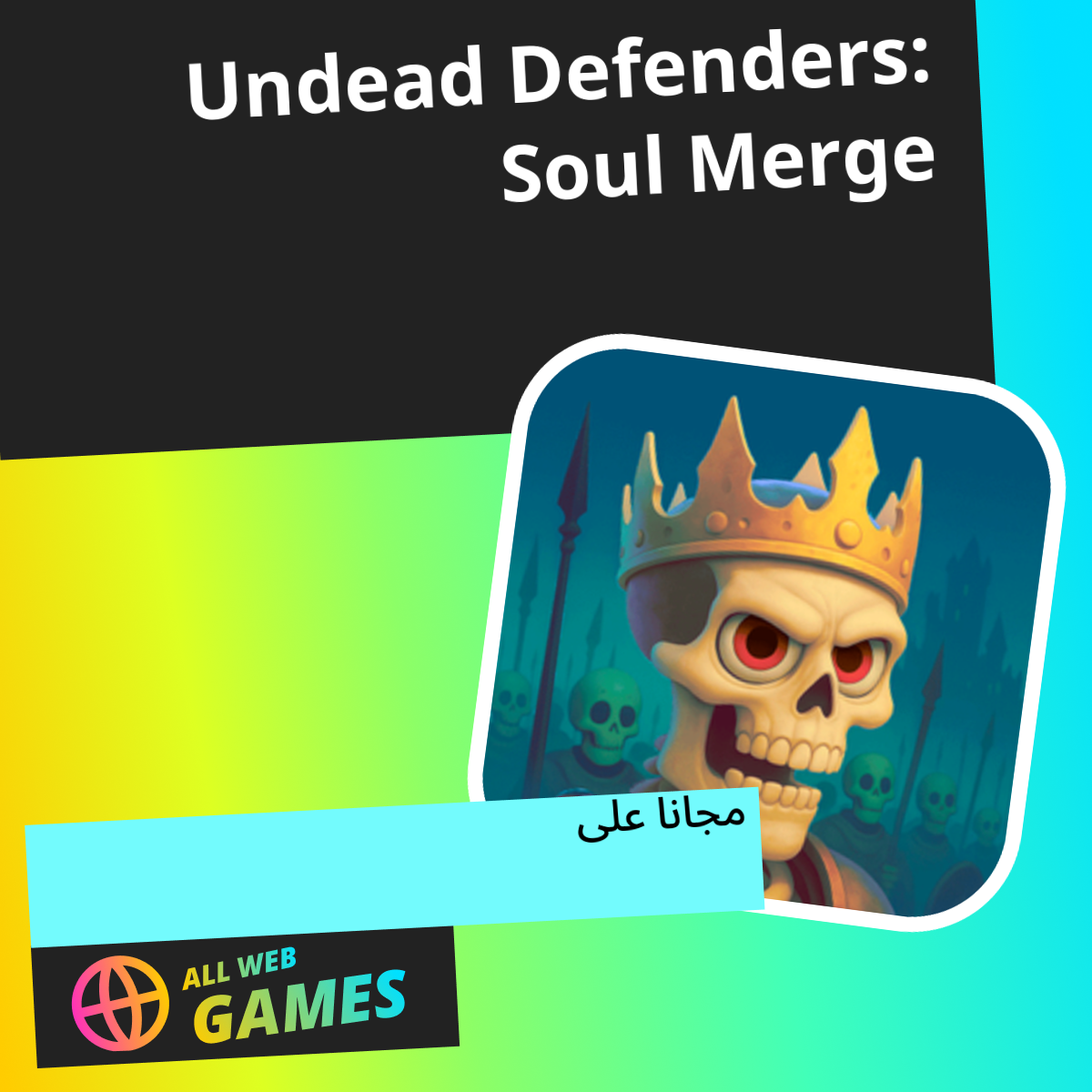 Undead Defenders: Soul Merge: العب عبر الإنترنت مجانًا على AllWebGames