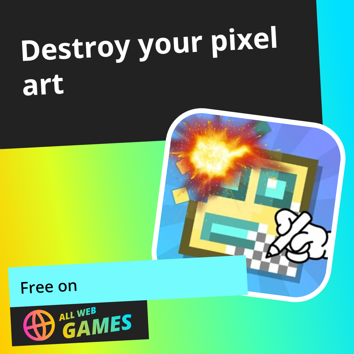 Destroy your pixel art (by JellyLab): Play Online For Free On AllWebGames