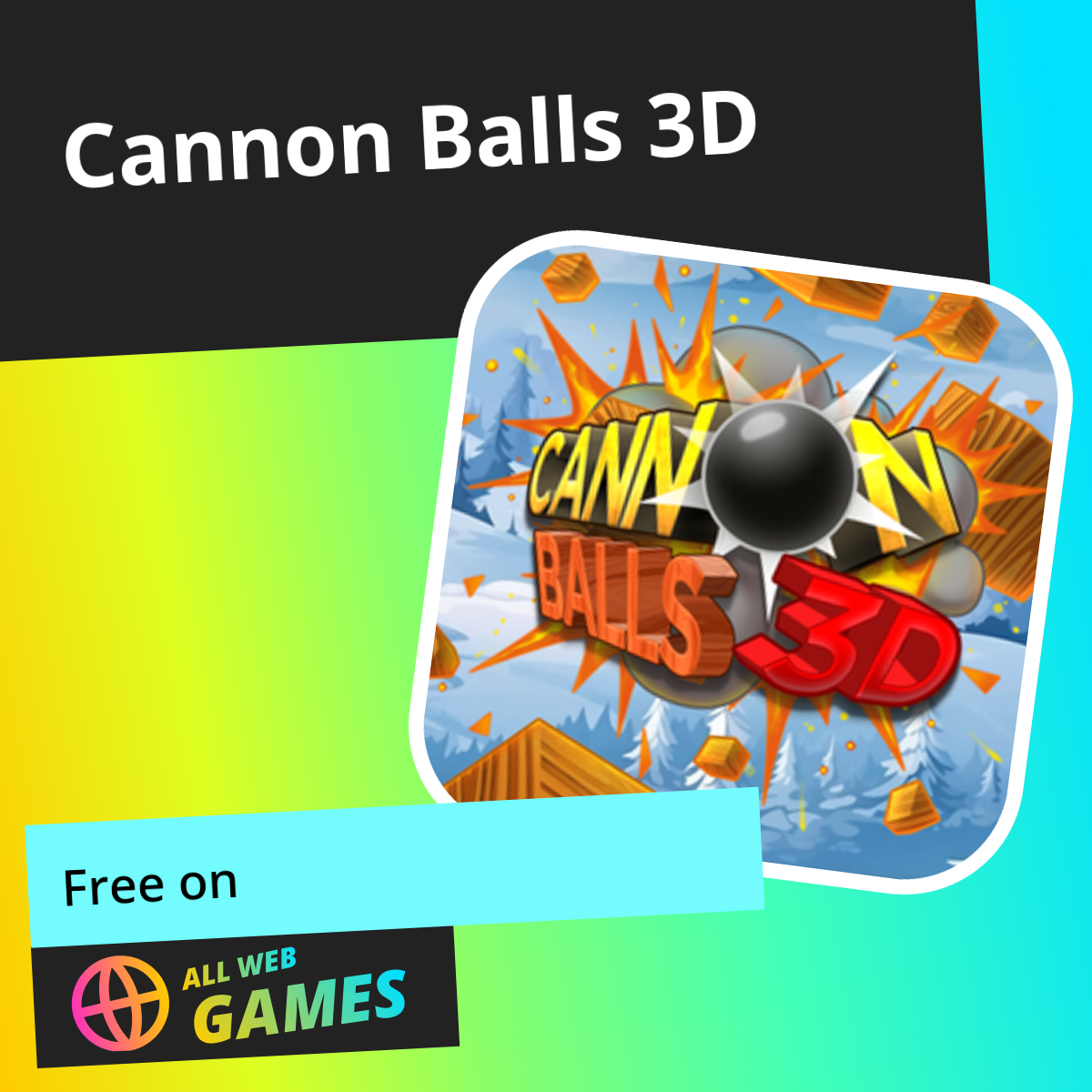 Cannon Balls 3D (by Famobi-Dev): Play Online For Free On AllWebGames