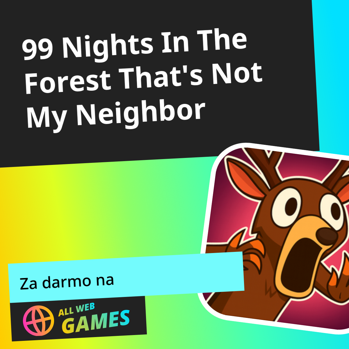 99 Nights In The Forest That's Not My Neighbor (autorstwa Miraculum ...