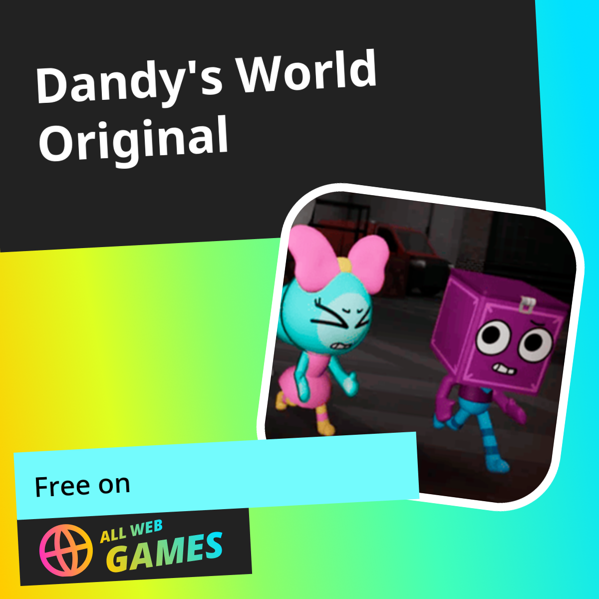 Dandy's World Original (by ShlyapaStudio): Play Online For Free On ...