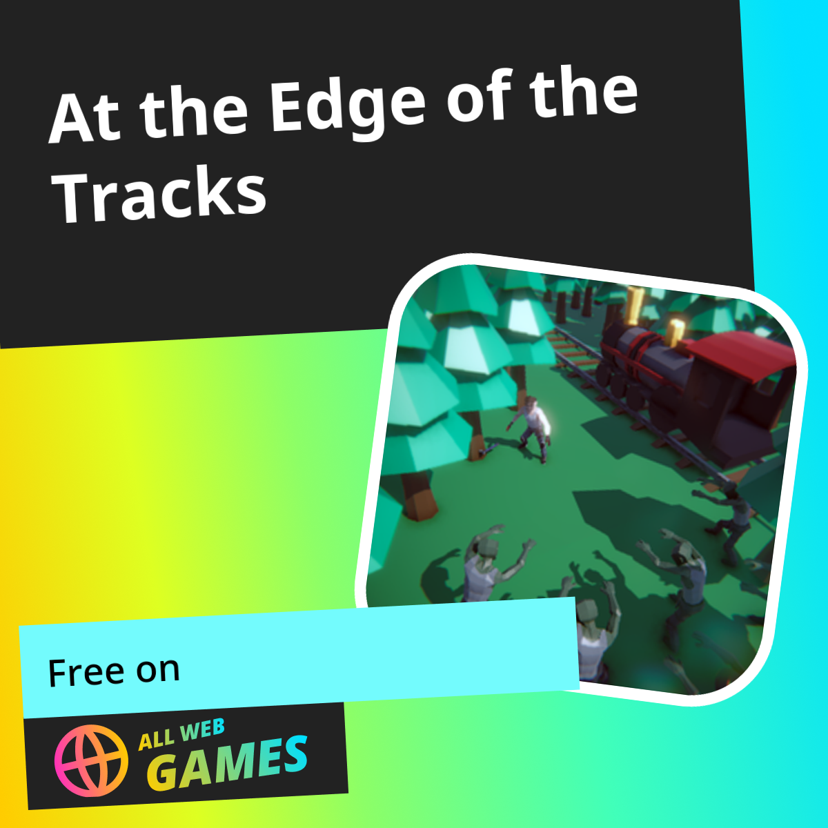 At the Edge of the Tracks (by TheNikBro2.0): Play Online For Free On ...