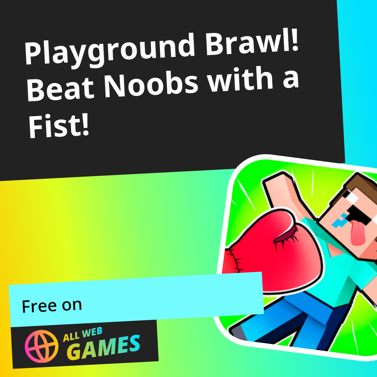 Playground Brawl! Beat Noobs with a Fist! (by Eccentric): Play Online ...