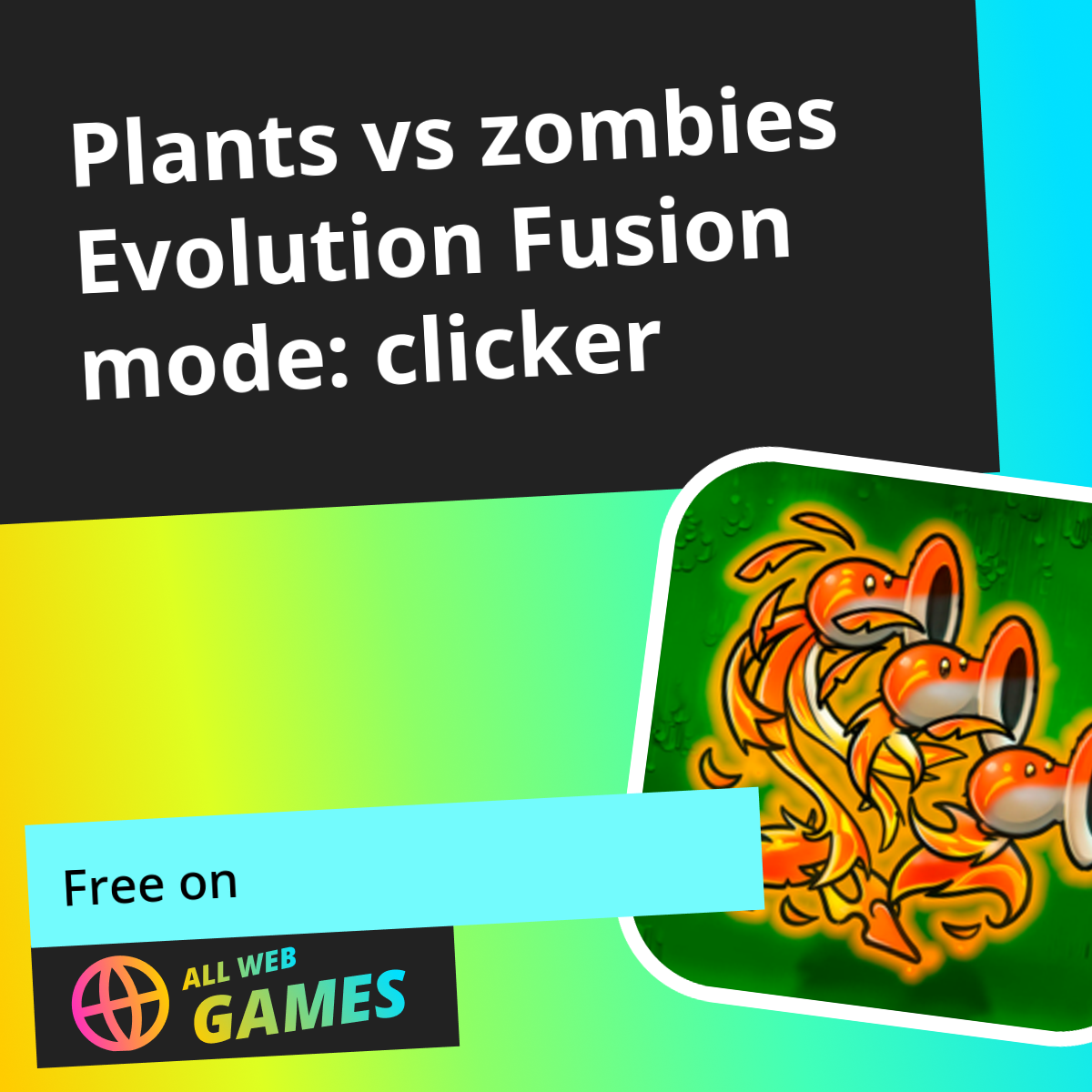 Plants vs zombies Evolution Fusion mode: clicker (by ScriptMagee): Play ...