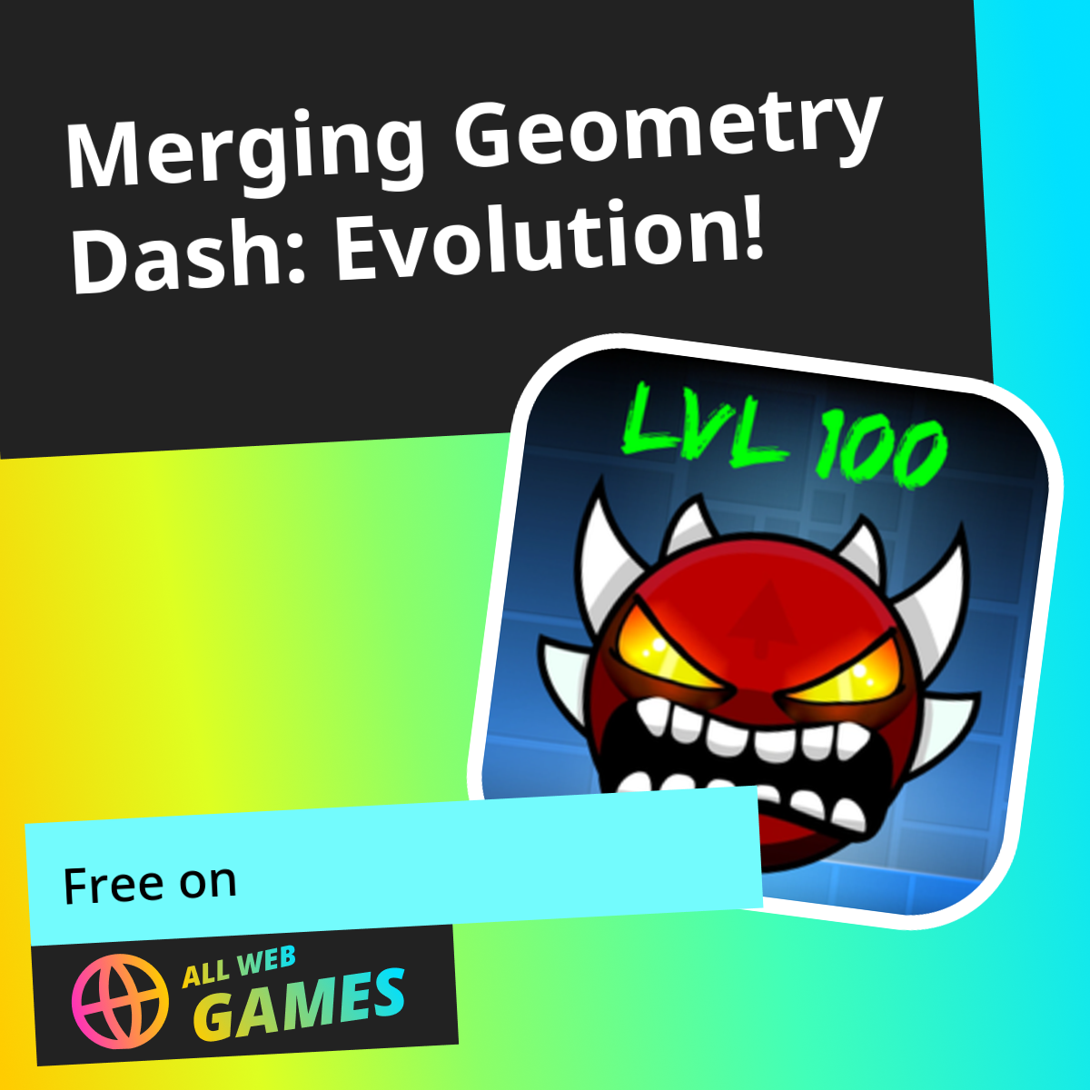 Merging Geometry Dash: Evolution! (by High-Quality Games): Play Online For Free On AllWebGames