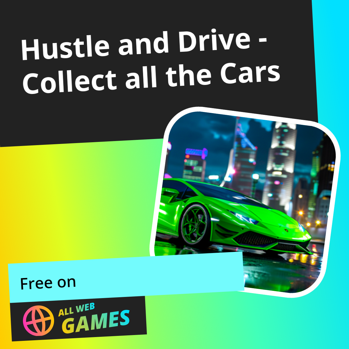 Hustle and Drive - Collect all the Cars (by Lost Island Games): Play Online For Free On AllWebGames