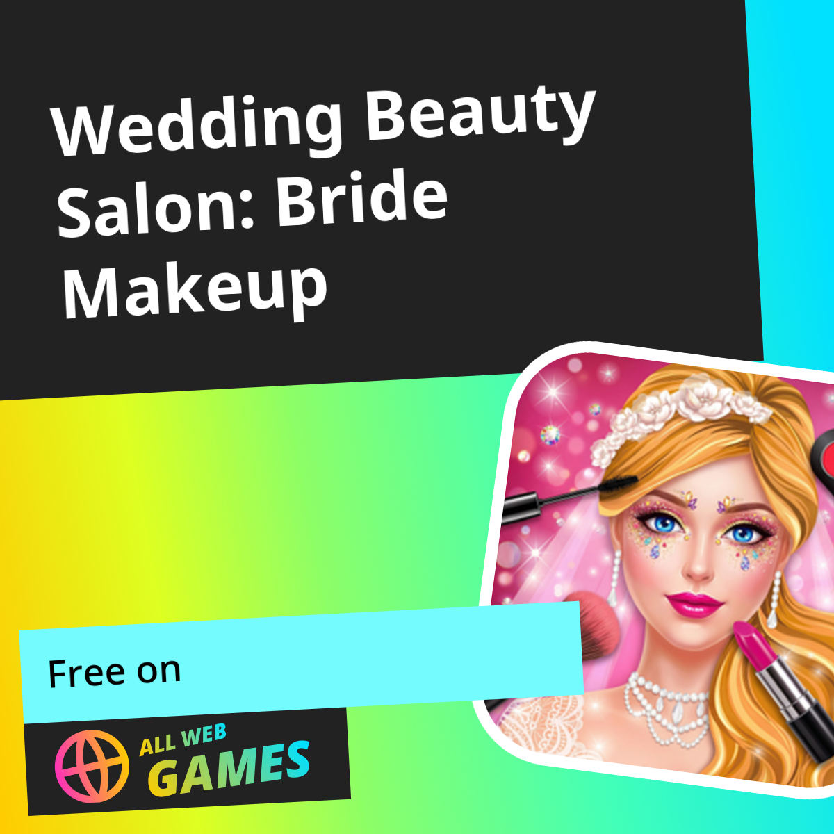 Wedding: Bride Makeup (by Girls Games Puzzles): Play Online For Free On ...