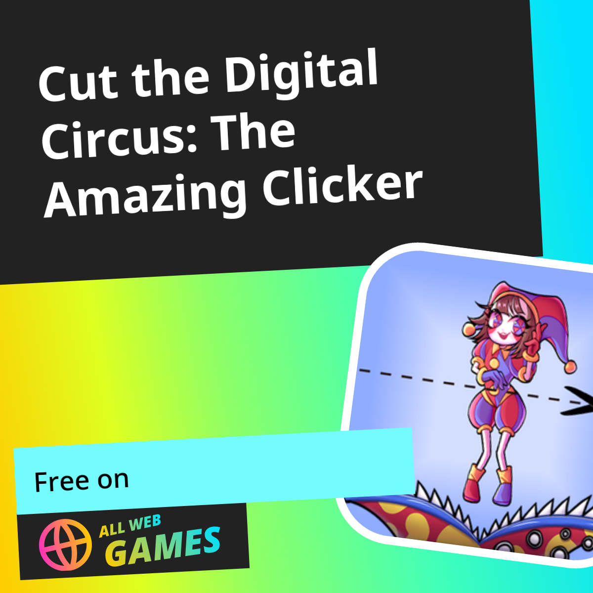 Cut the Digital Circus: The Amazing Clicker: Play Online For Free On ...