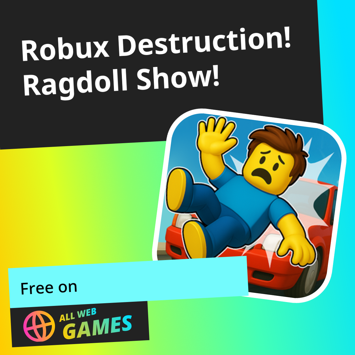 Robux Destruction! Ragdoll Show! (by Eccentric): Play Online For Free ...