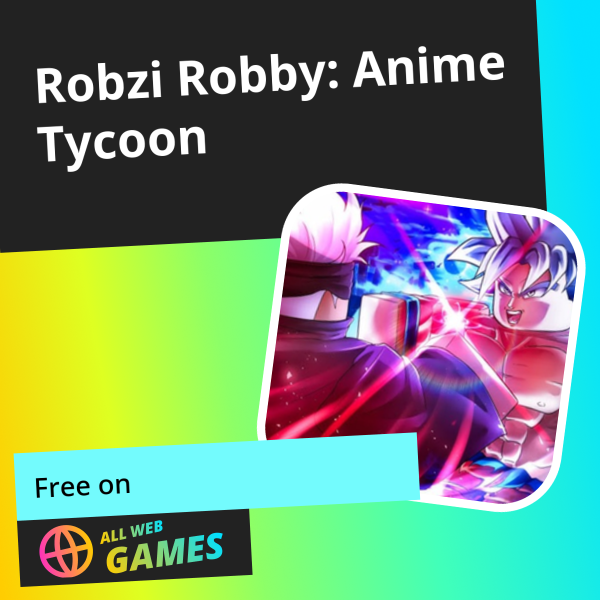Robzi Robby: Anime Tycoon (by TDS BID): Play Online For Free On AllWebGames