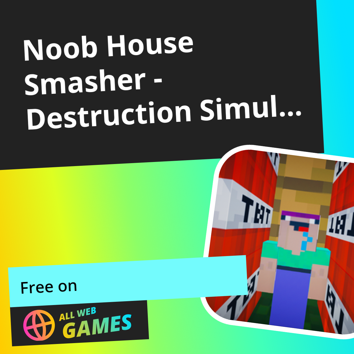 3D Noob Destroyer (by KUKURUZA): Play Online For Free On AllWebGames