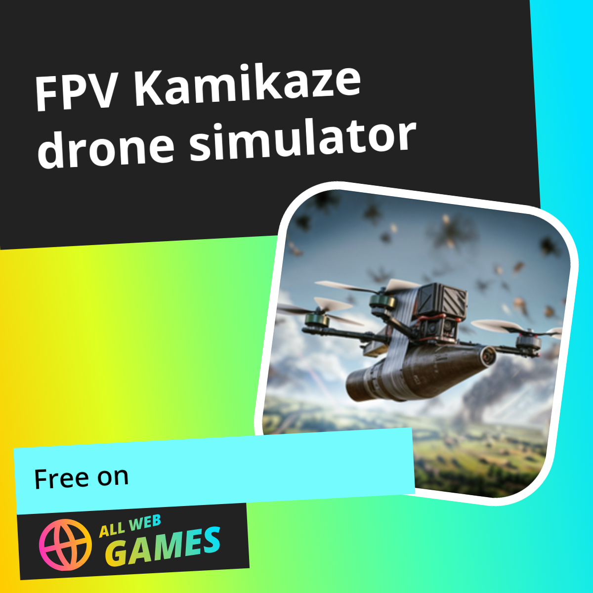 FPV Kamikaze drone simulator (by Best Games Force): Play Online For ...