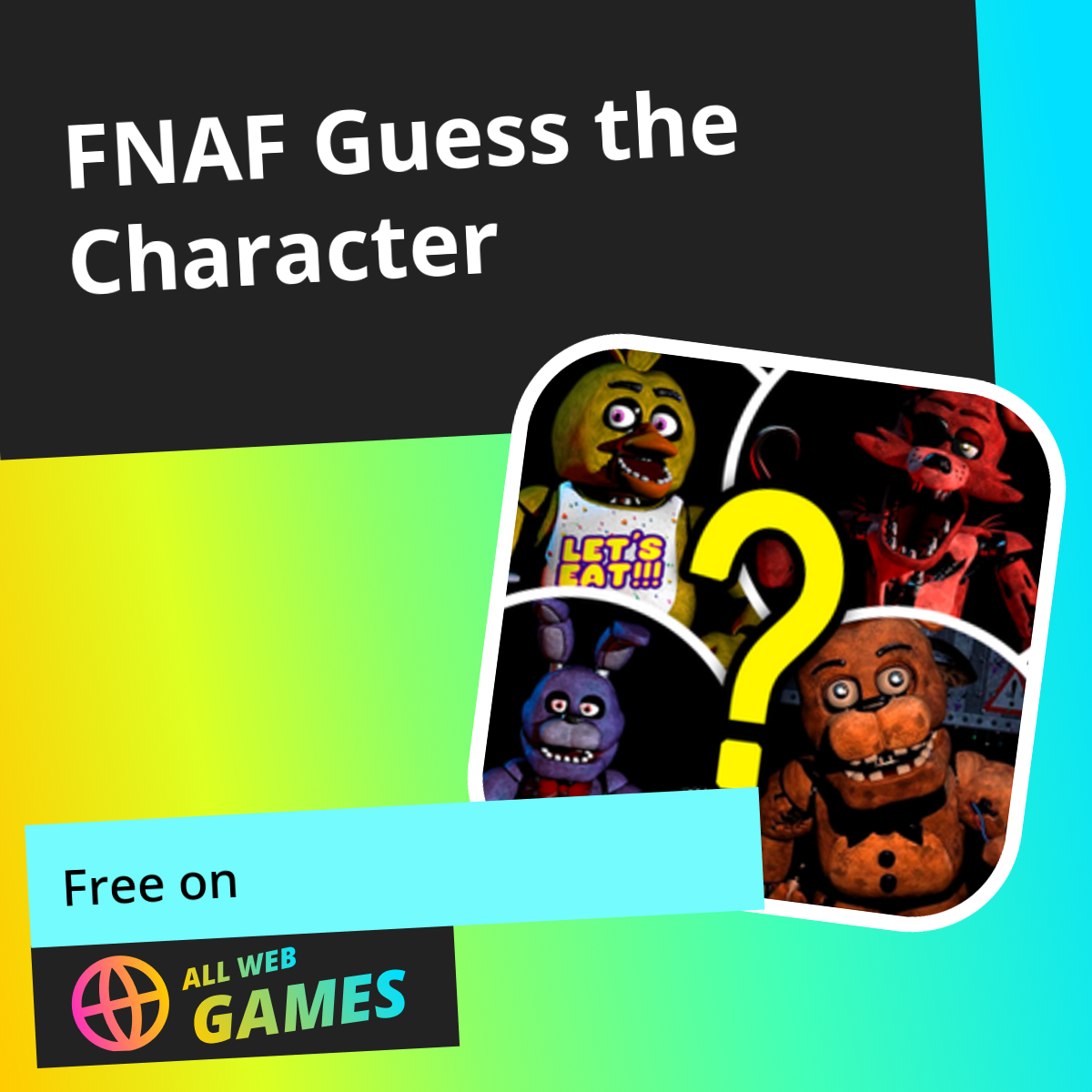 FNAF Guess the Character: Play Online For Free On AllWebGames