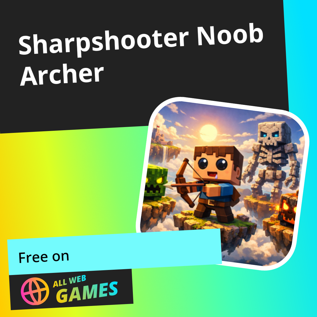 Sharpshooter Noob Archer (by GamesStudio): Play Online For Free On ...