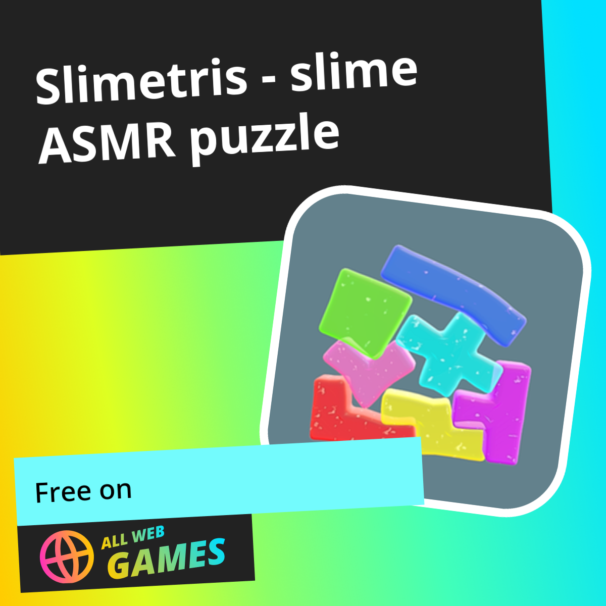 Slimetris - slime ASMR puzzle (by TunnelSnakes): Play Online For Free ...