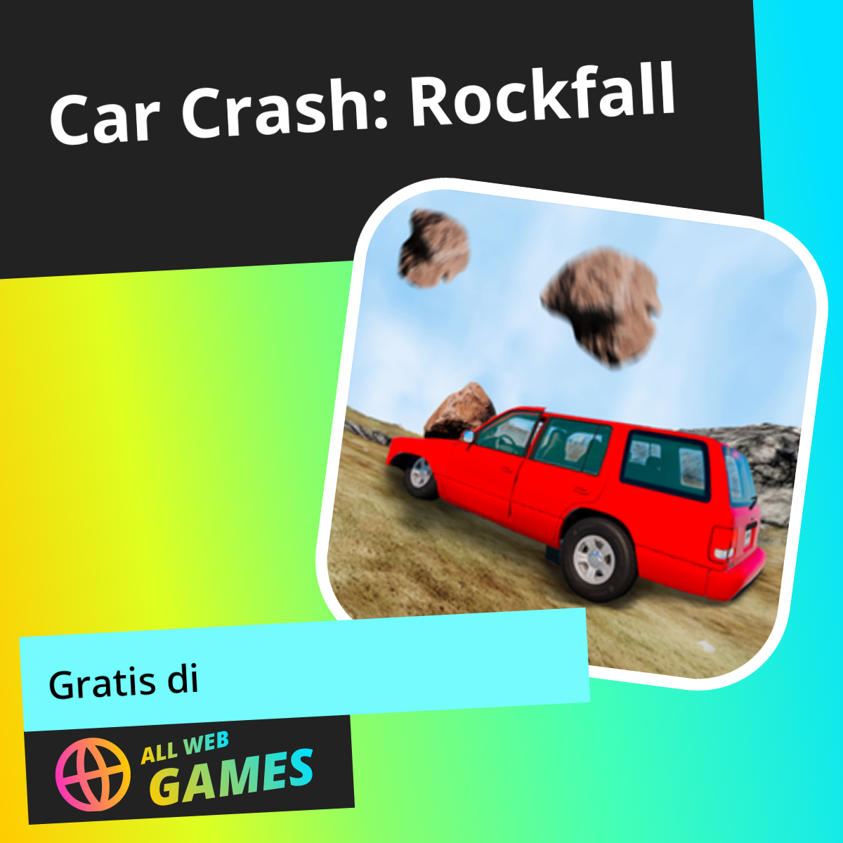 Car Crash: Rockfall (oleh MZGames): Mainkan Online Secara Gratis Di AllWebGames