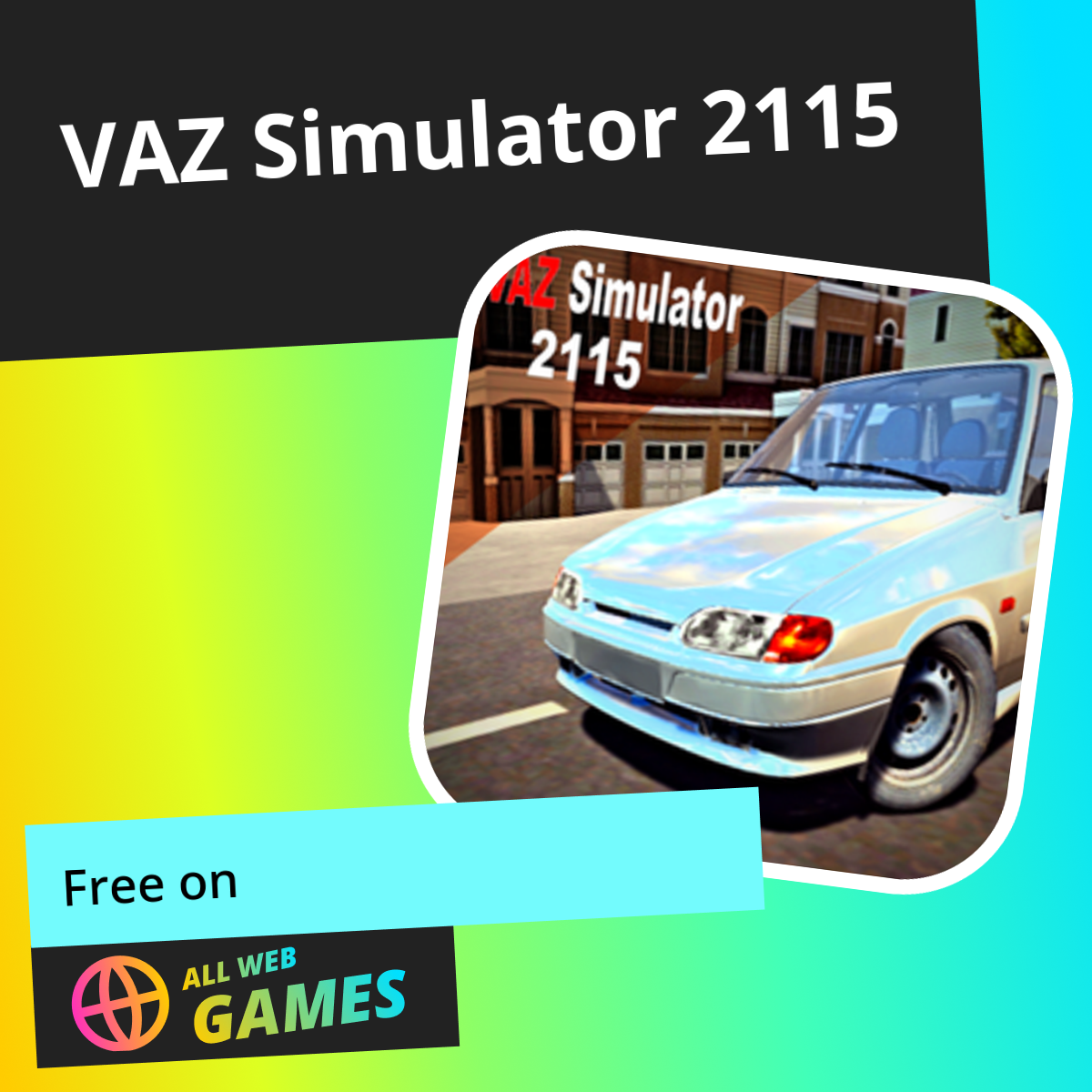 VAZ Simulator 2115: Play Online For Free On AllWebGames