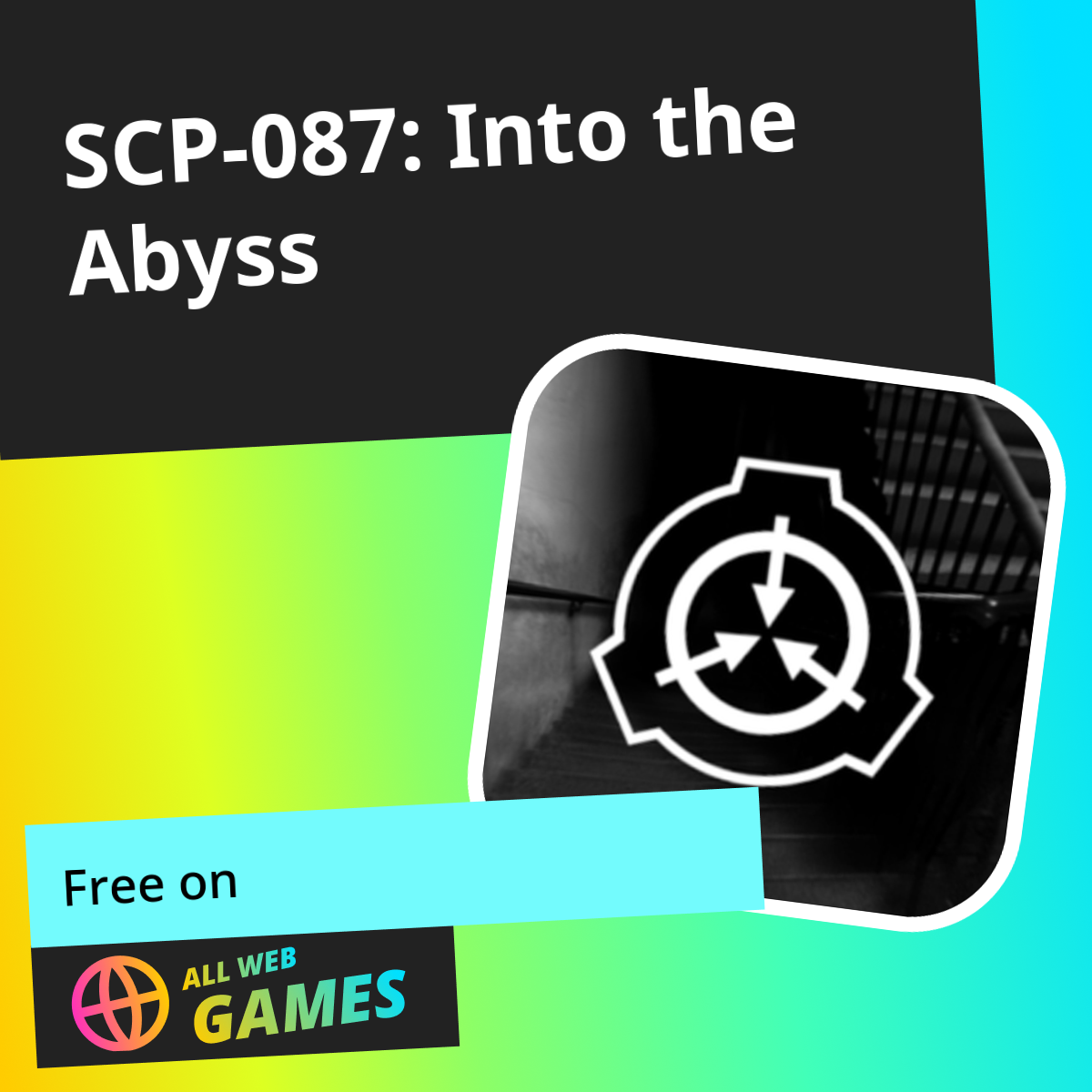 SCP-087: Into the Abyss (by Davilkus Games): Play Online For Free On ...