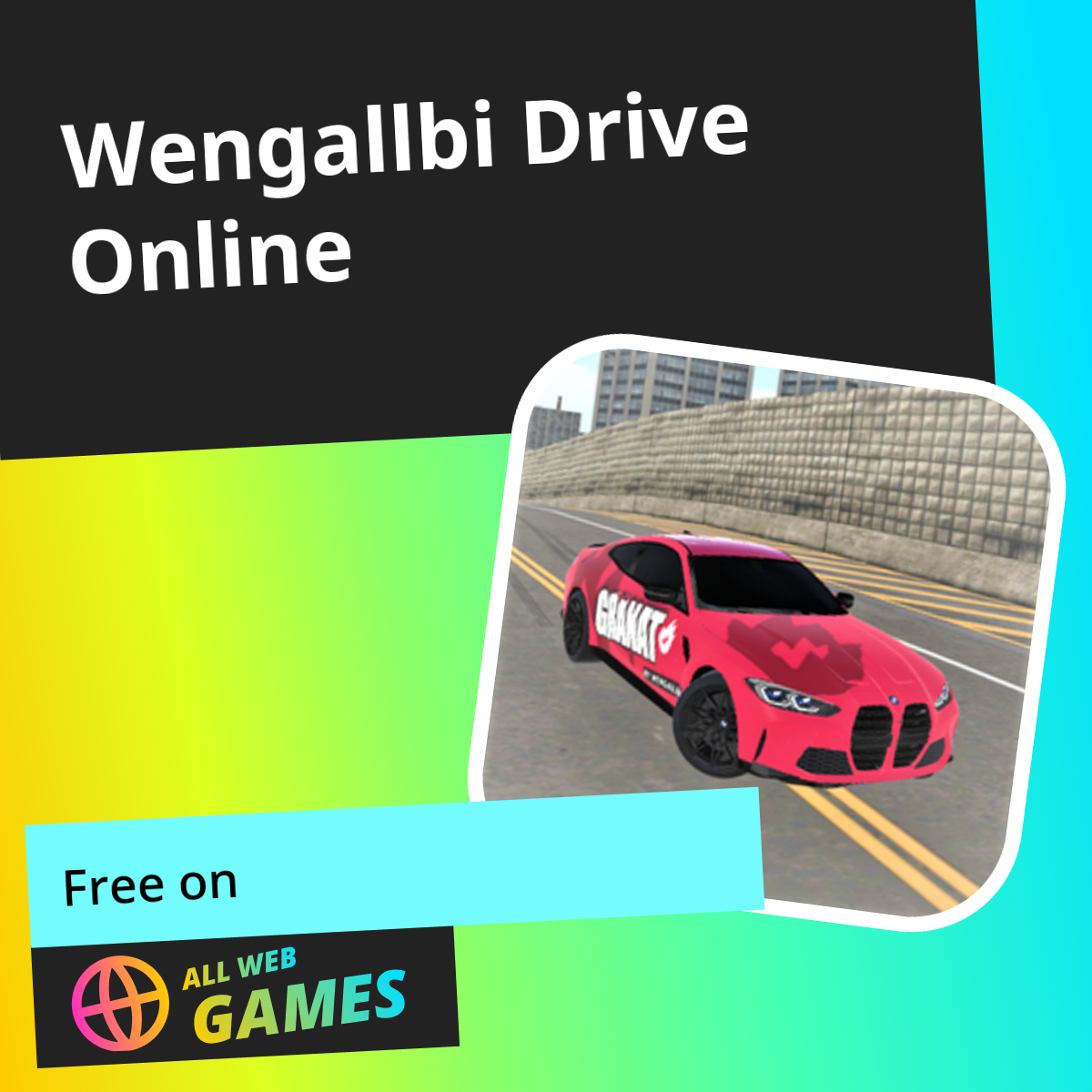 Wengallbi Drive Online (by Vay Game): Play Online For Free On AllWebGames
