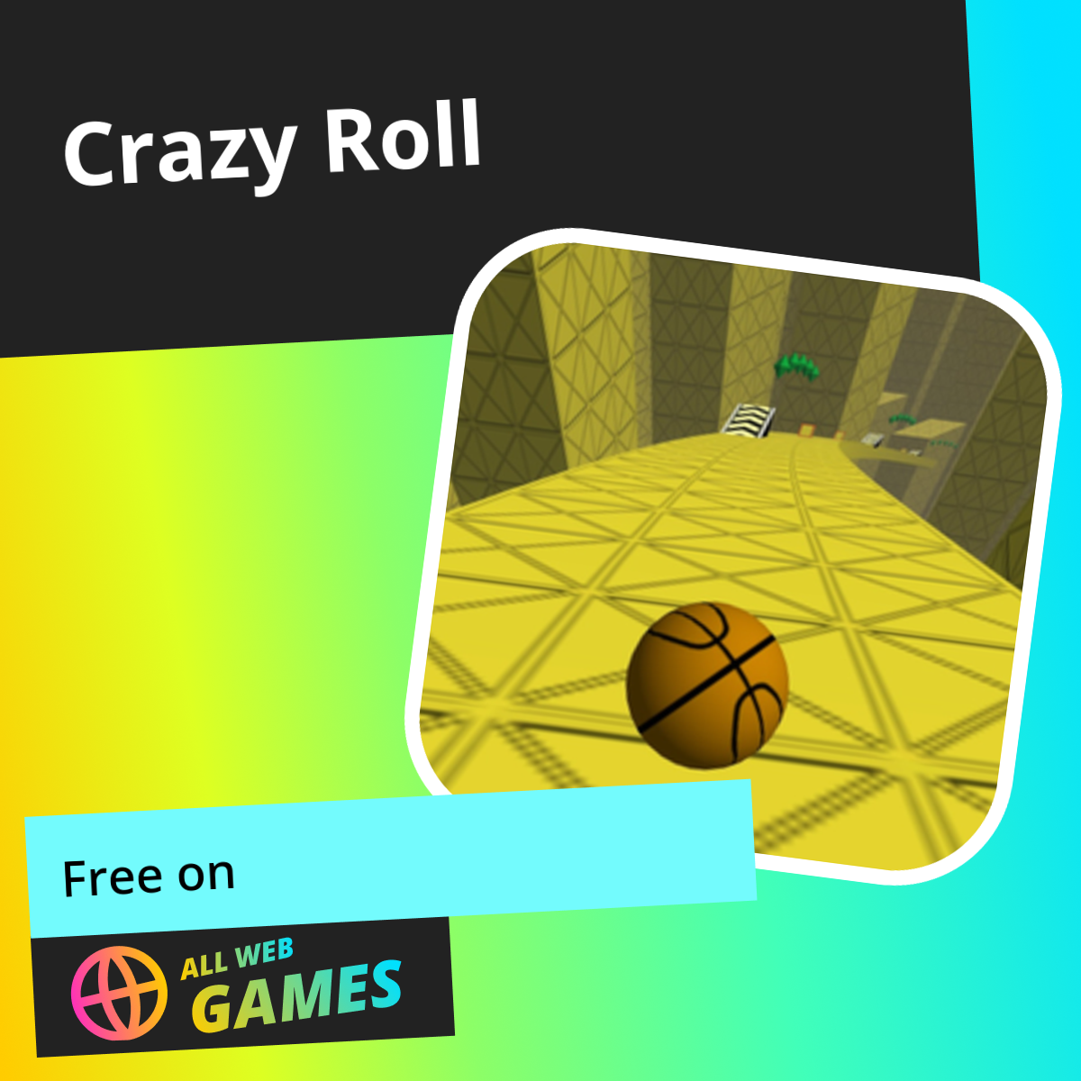 Crazy Roll (by JulGames): Play Online For Free On AllWebGames