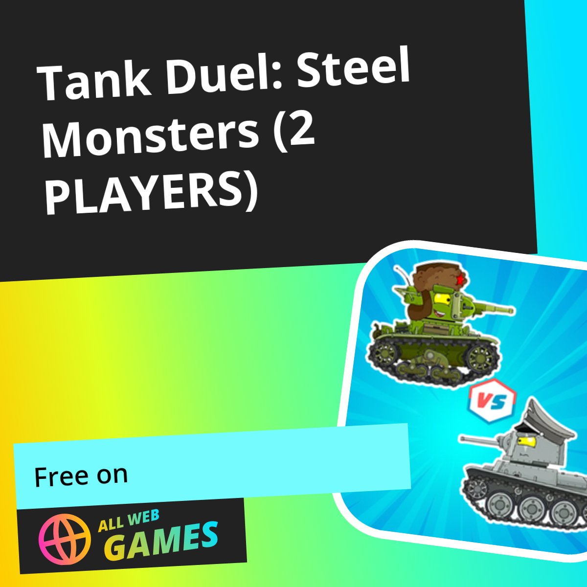 Tank Duel: Steel Monsters (2 PLAYERS) (by digitalcaramel2): Play Online ...