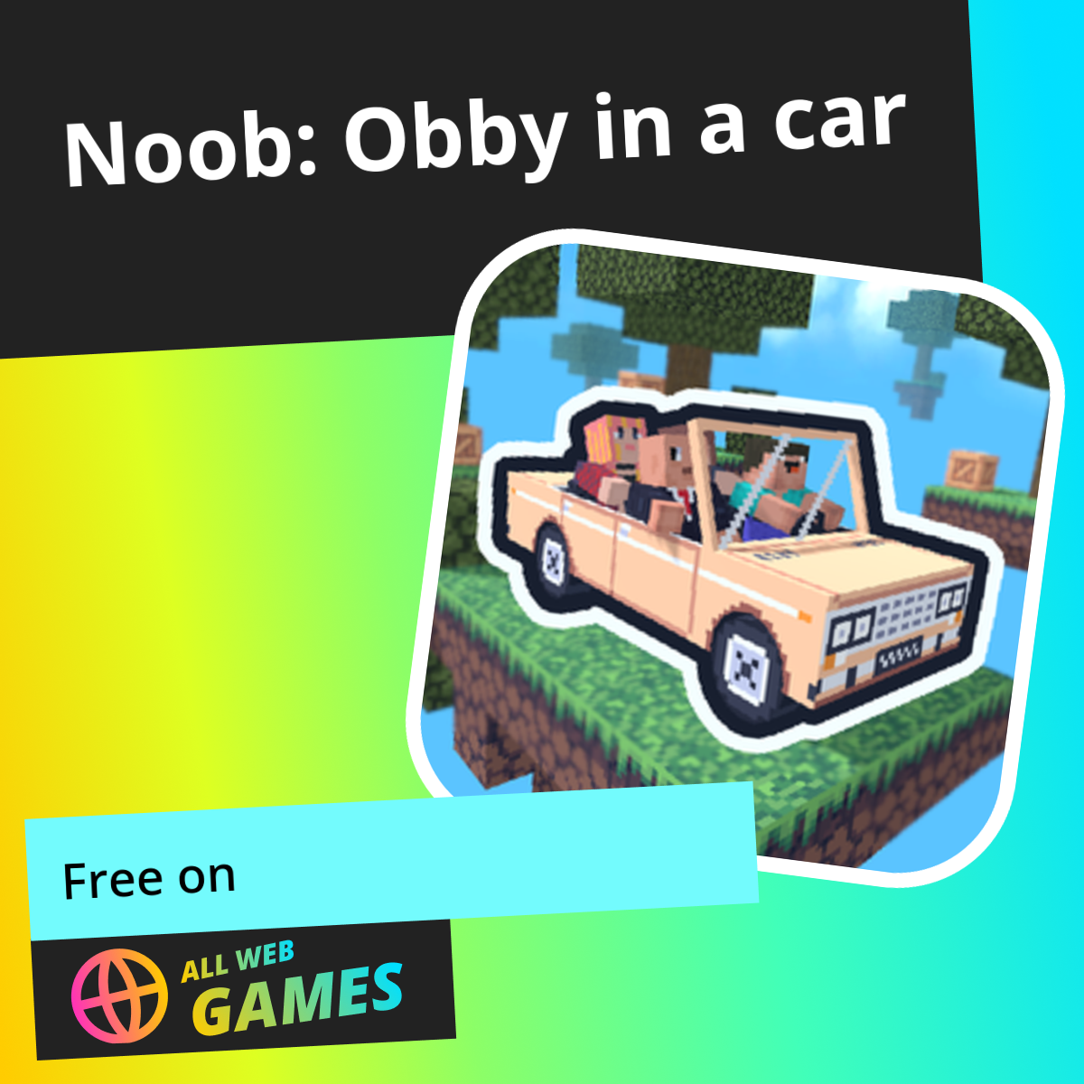 Noob: Obby in a car (by Sergey Ivlev): Play Online For Free On AllWebGames