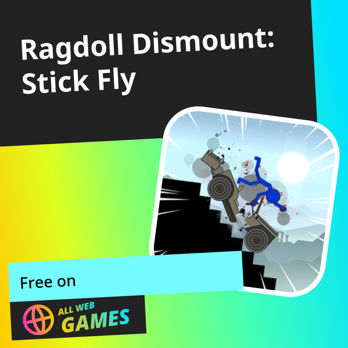 Ragdoll Dismount: Stick Fly (by CyberNex Studios): Play Online For Free ...