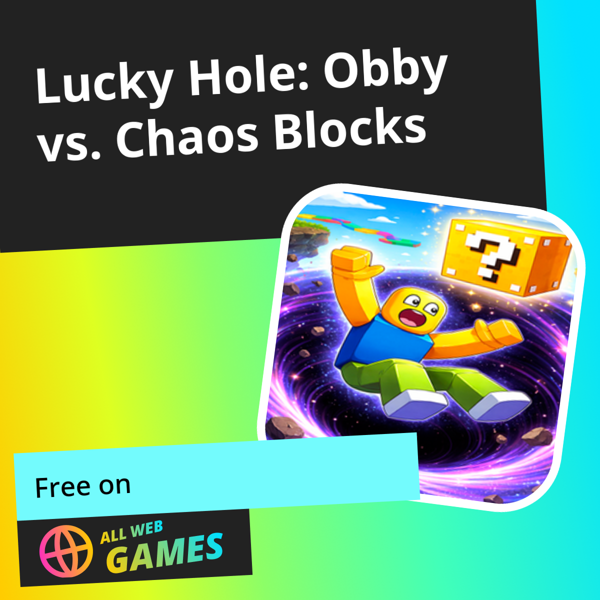 Lucky Hole: Obby vs. Chaos Blocks (by games by tikakalia): Play Online ...