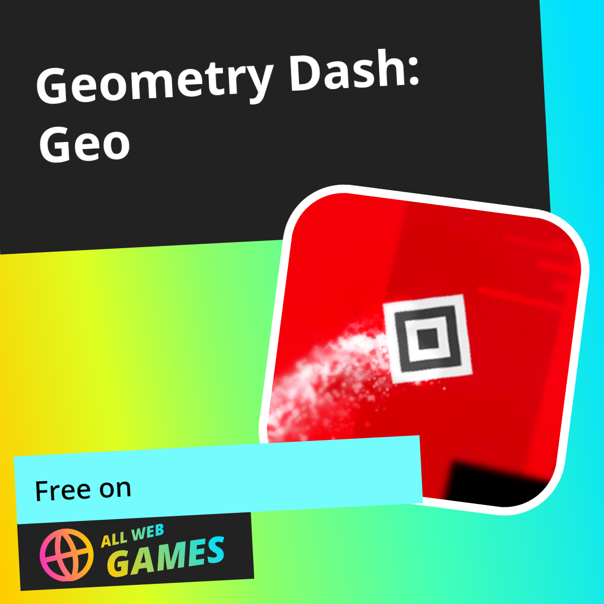 Geometry Dash: Geo: Play Online For Free On AllWebGames