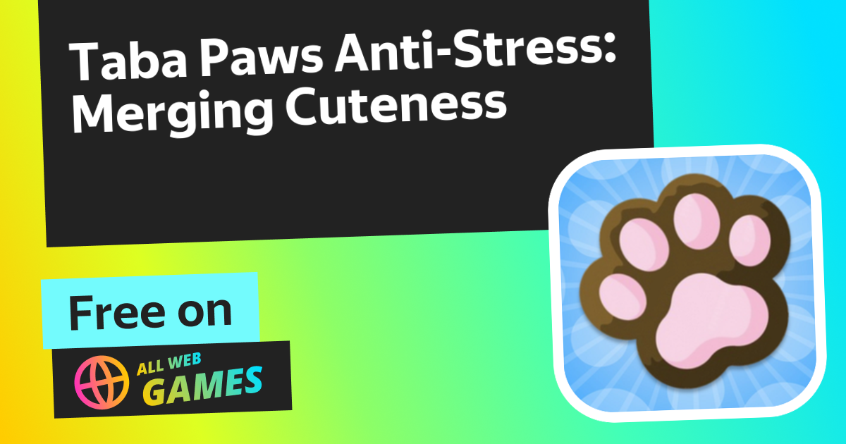Taba Paws Anti-Stress: Merging Cuteness (by LapkiGames): Play Online ...