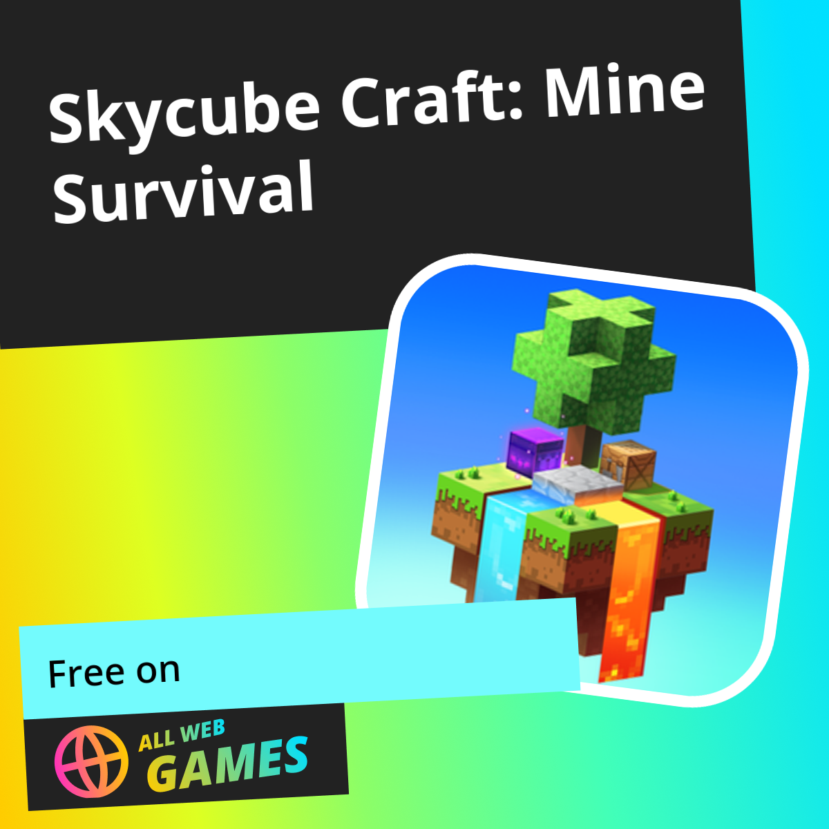 Skycube Craft: Mine Survival (by New Generation Games): Play Online For Free On AllWebGames