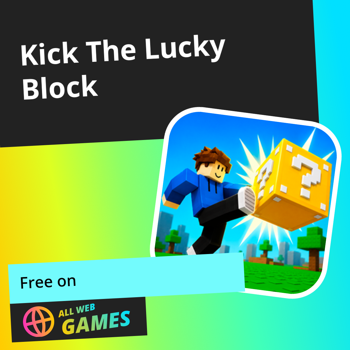 Kick The Lucky Block: Play Online For Free On AllWebGames