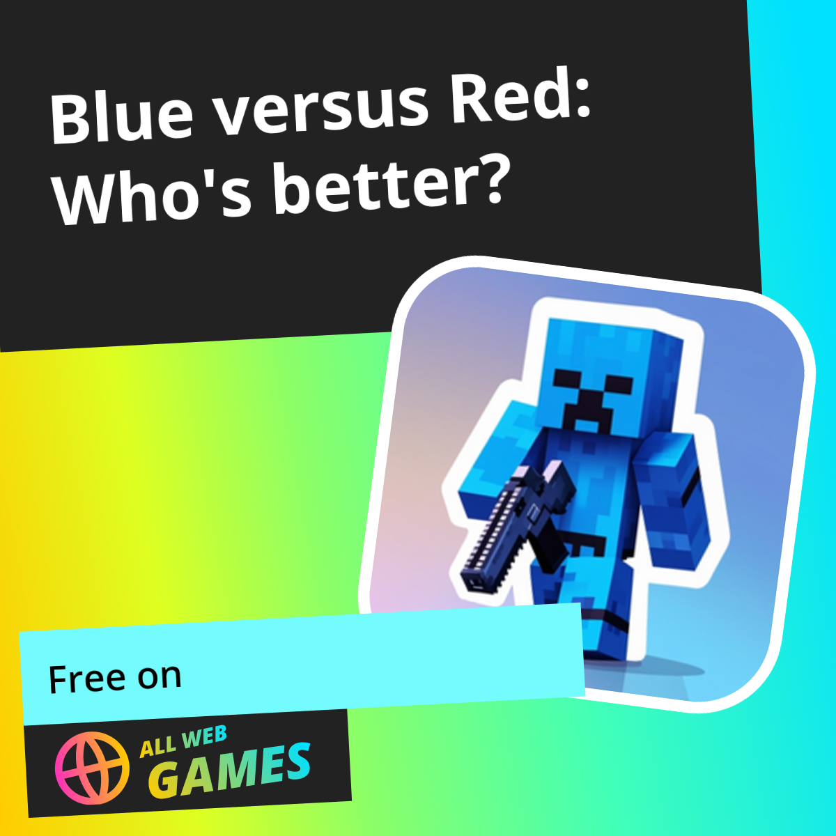 Blue versus Red: Who's better? (by tilacin_games): Play Online For Free ...