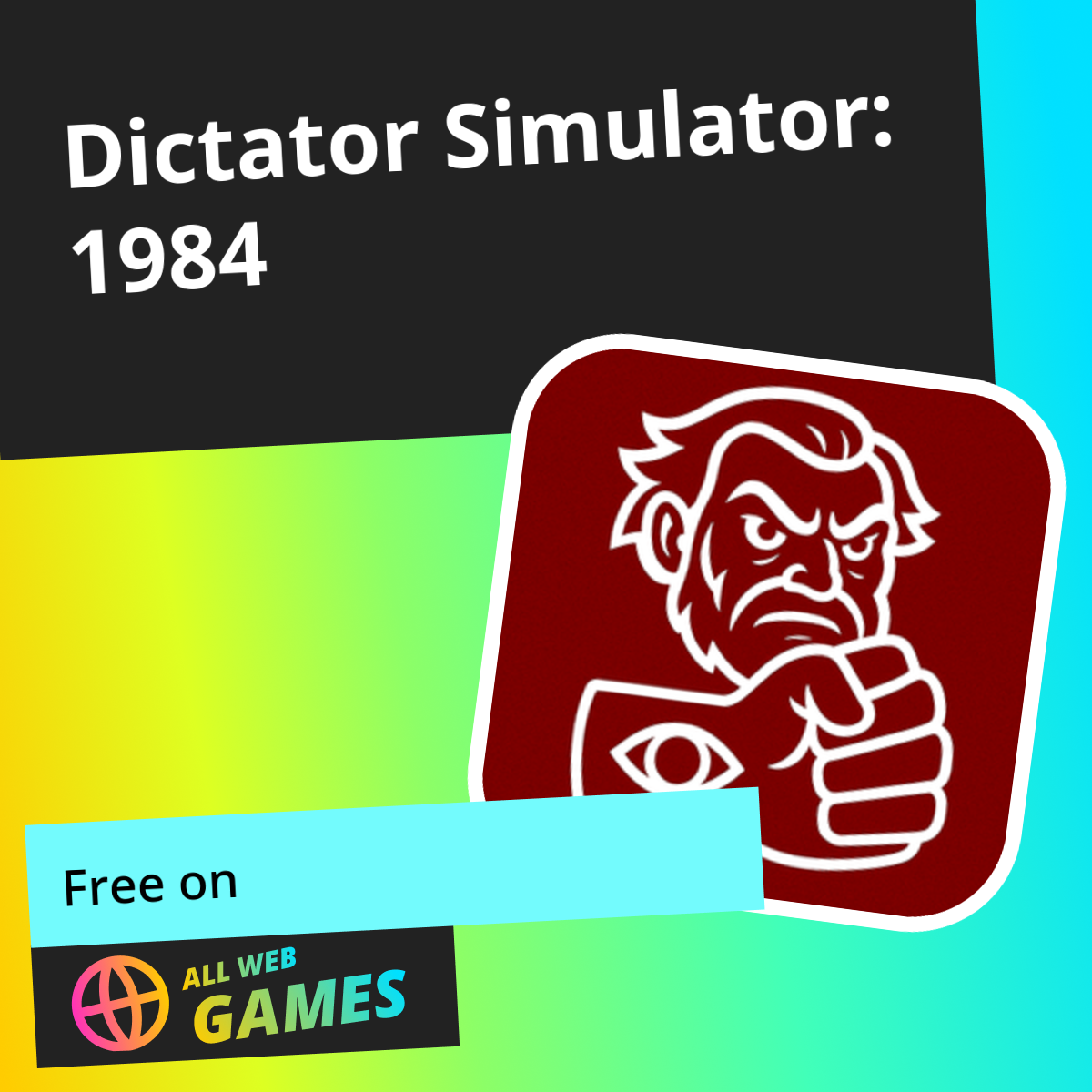 Dictator Simulator: 1984 (by Gortagon): Play Online For Free On AllWebGames