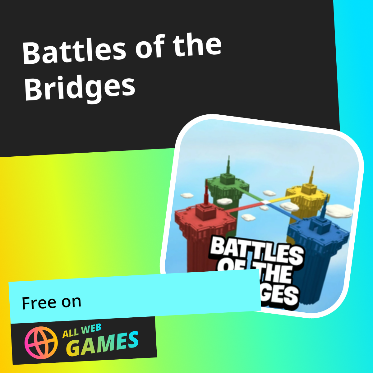 Battles of the Bridges: Play Online For Free On AllWebGames