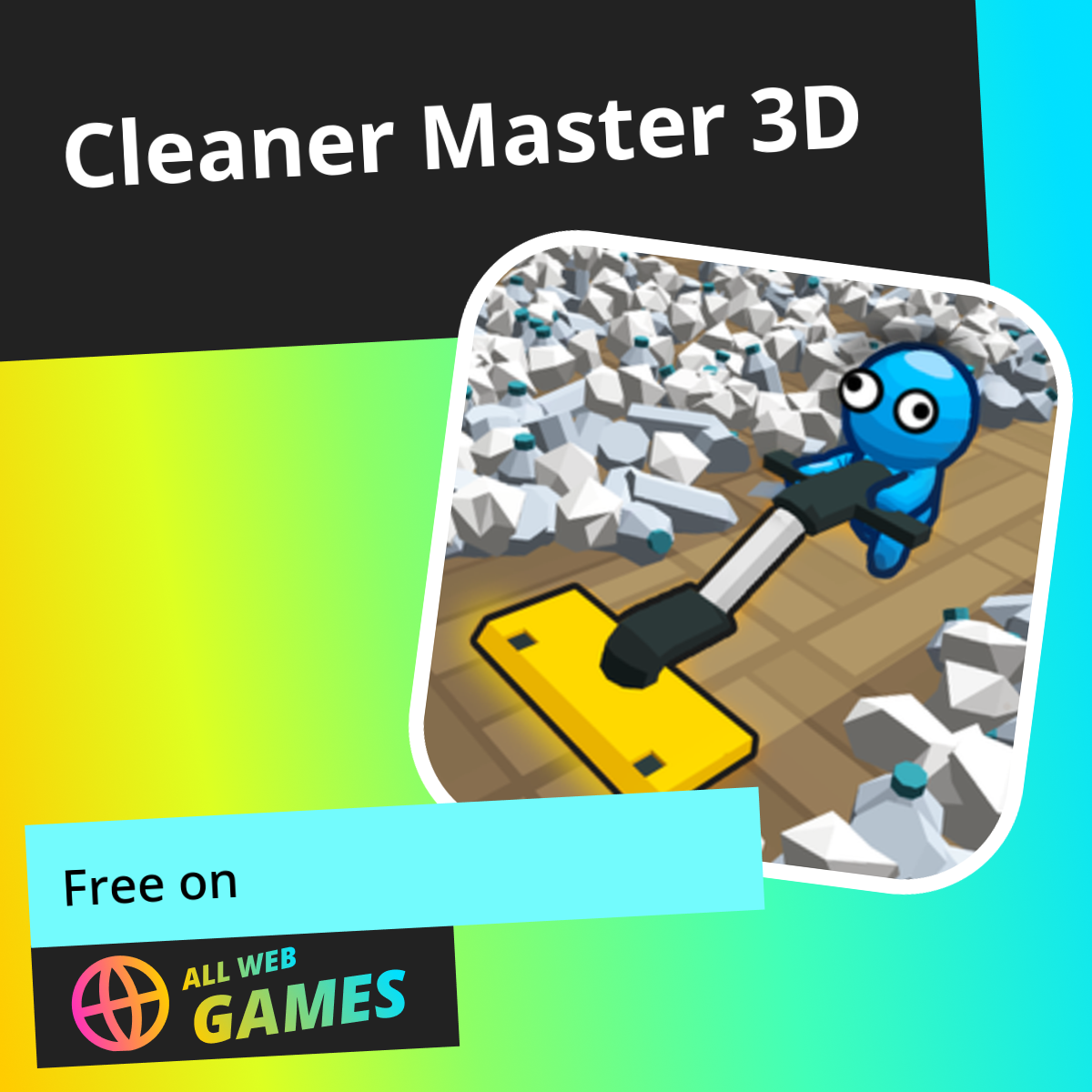 Cleaner Master 3D (by wackDev): Play Online For Free On AllWebGames