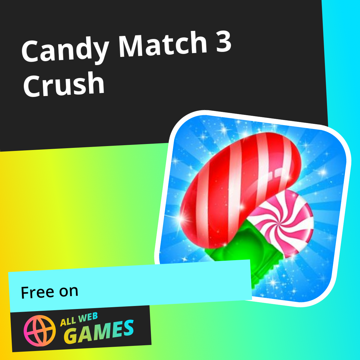 Candy Match 3 Crush (by Cozy Games): Play Online For Free On AllWebGames