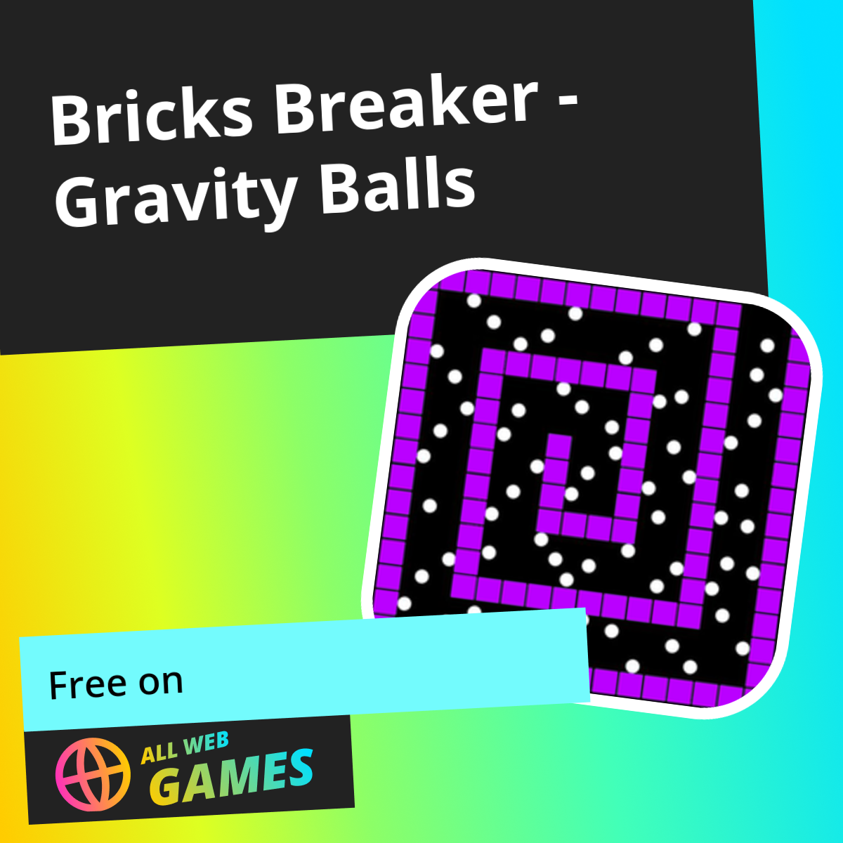 Bricks Breaker - Gravity Balls (توسط Avlerm): به صورت آنلاین به صورت ...
