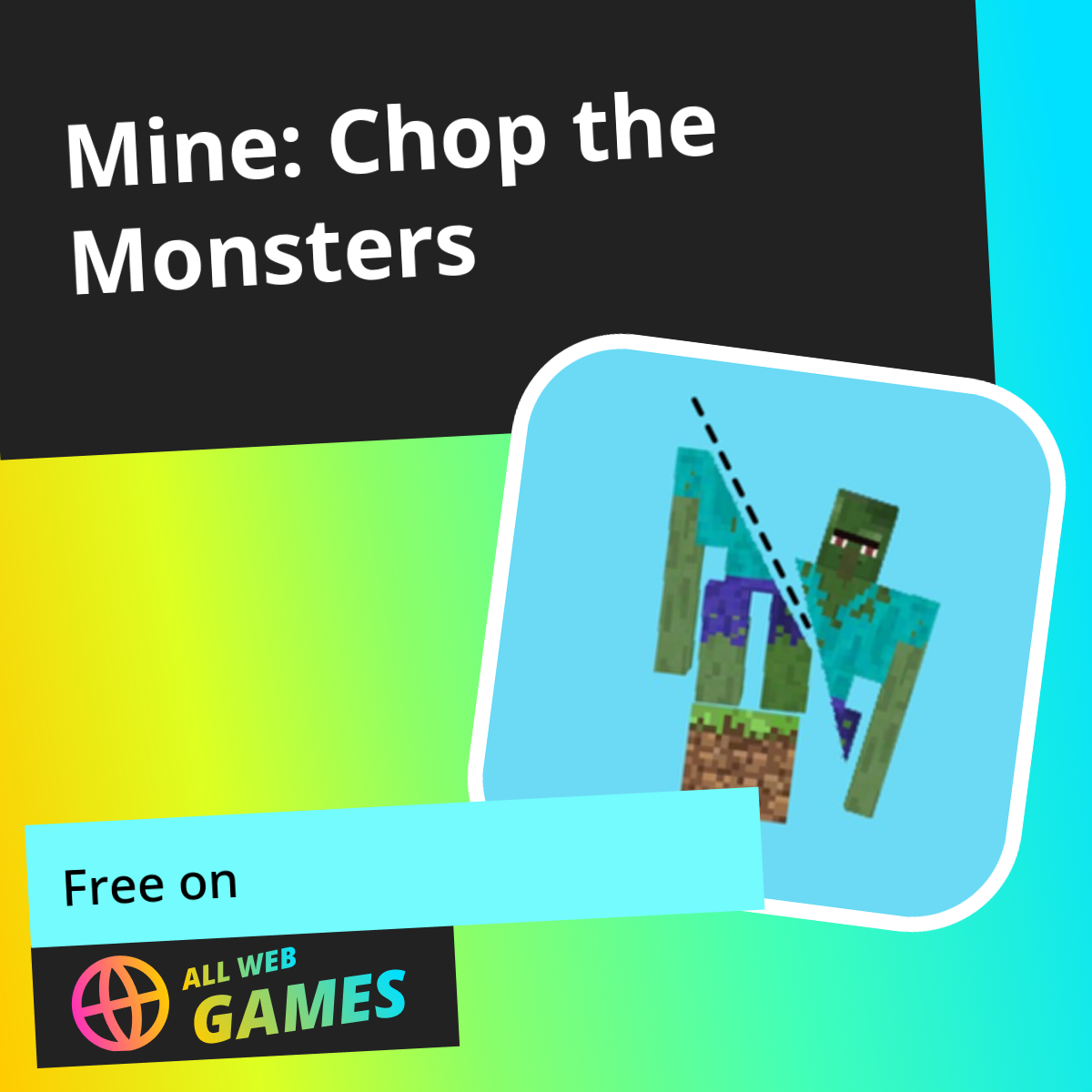 Mine: Chop the Monsters: Play Online For Free On AllWebGames