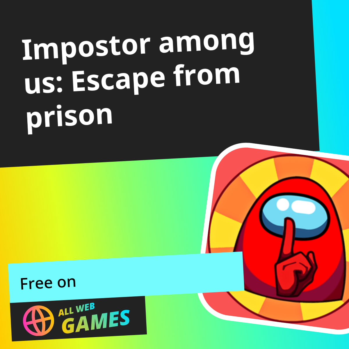Impostor among us: Escape from prison (by New Generation Games): Play ...