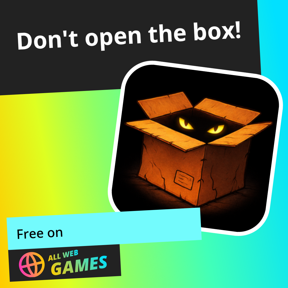 Don't open the box! (by StarshipGames): Play Online For Free On AllWebGames
