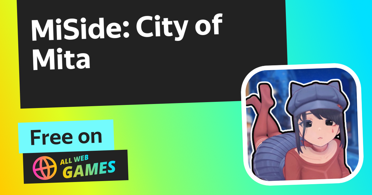 MiSide: City of Mita (by RusDev): Play Online For Free On AllWebGames