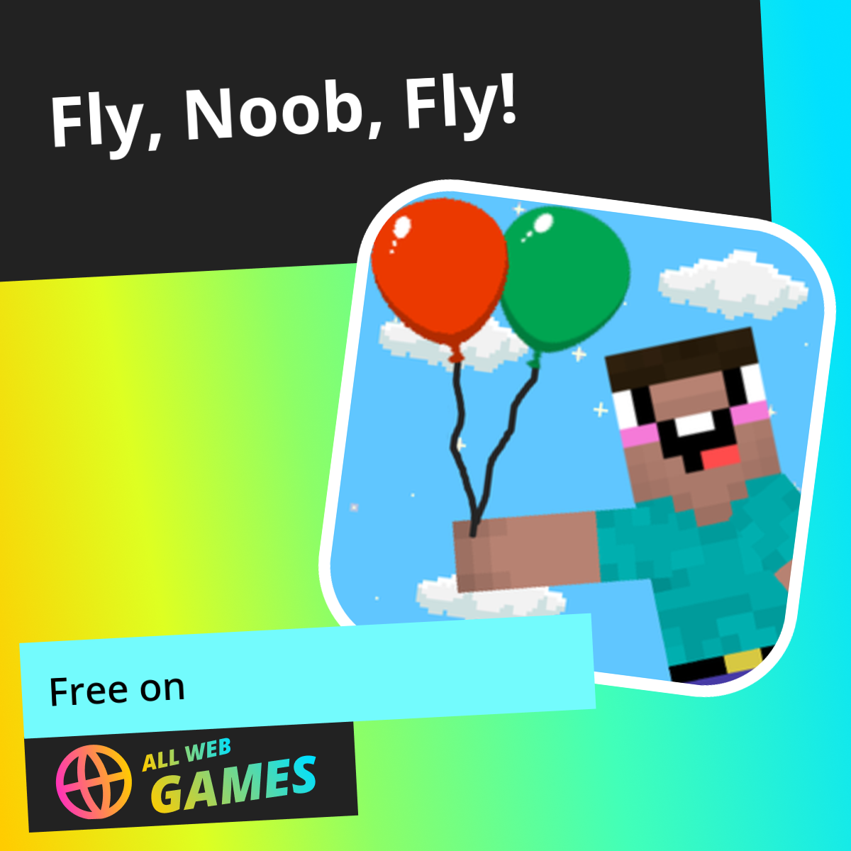 Fly, Noob, Fly!: Play Online For Free On AllWebGames