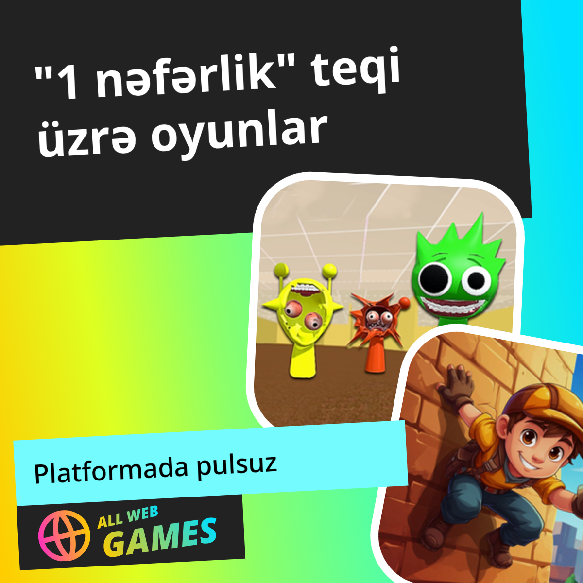 Oyunlar 1 nəfərlik — AllWebGames xidmətində onlayn pulsuz oynayın